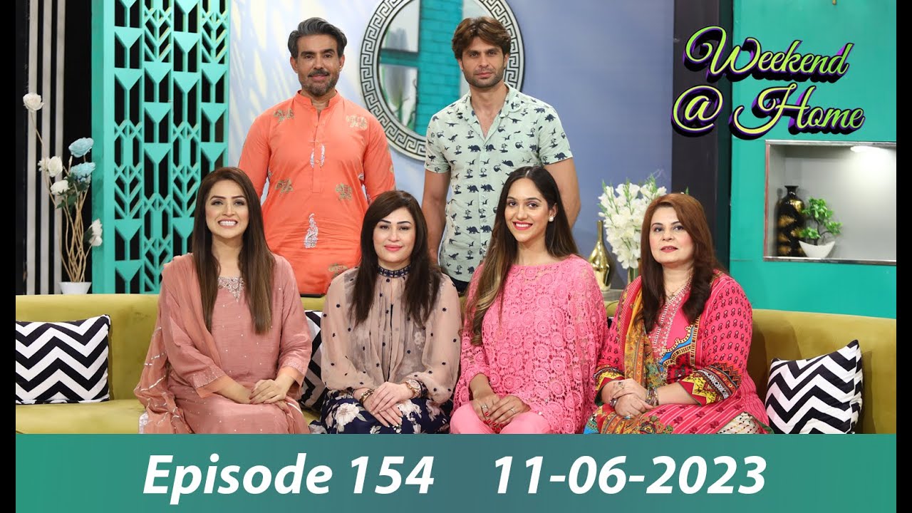 Weekend at Home EP154 (11 06 2023) - YouTube