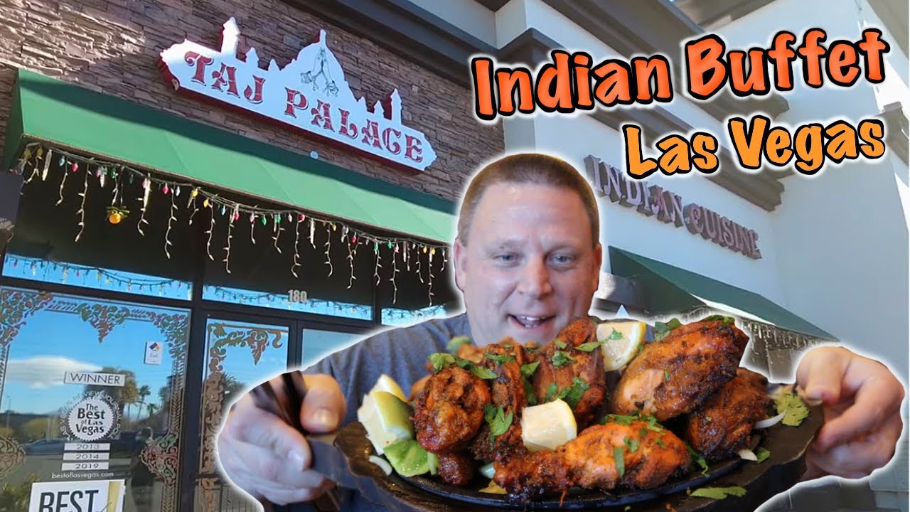 Taj Palace BEST Indian Buffet Las Vegas - YouTube