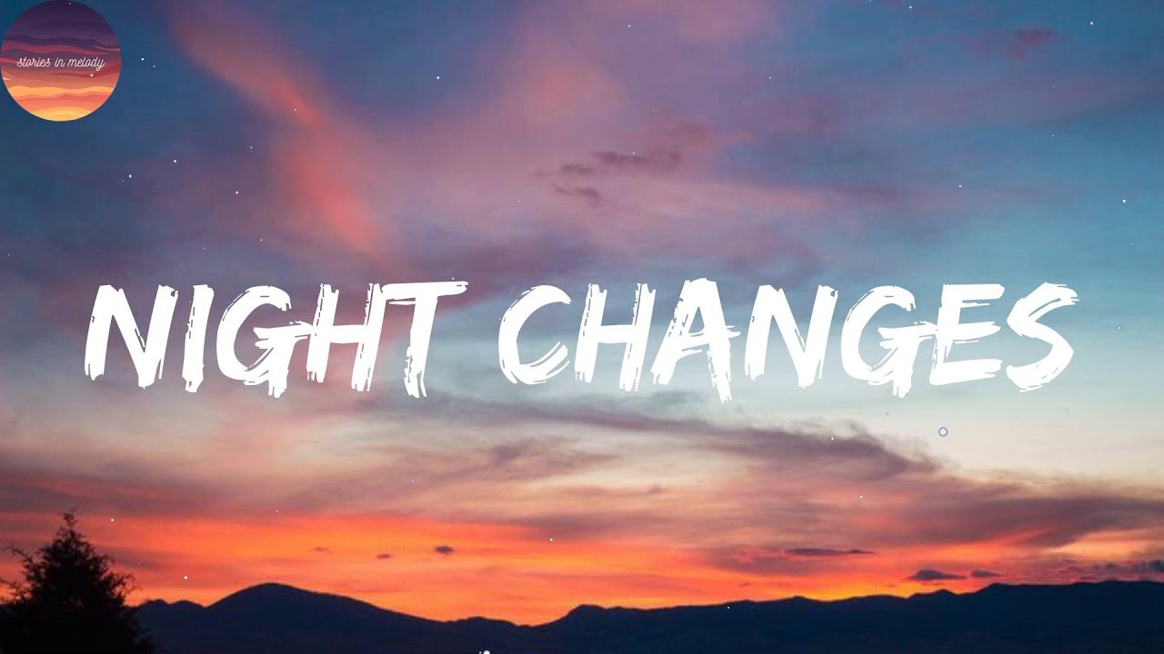 One Direction - Night Changes (Lyrics) | Post Malone, Ed Sheeran, ZAYN ...