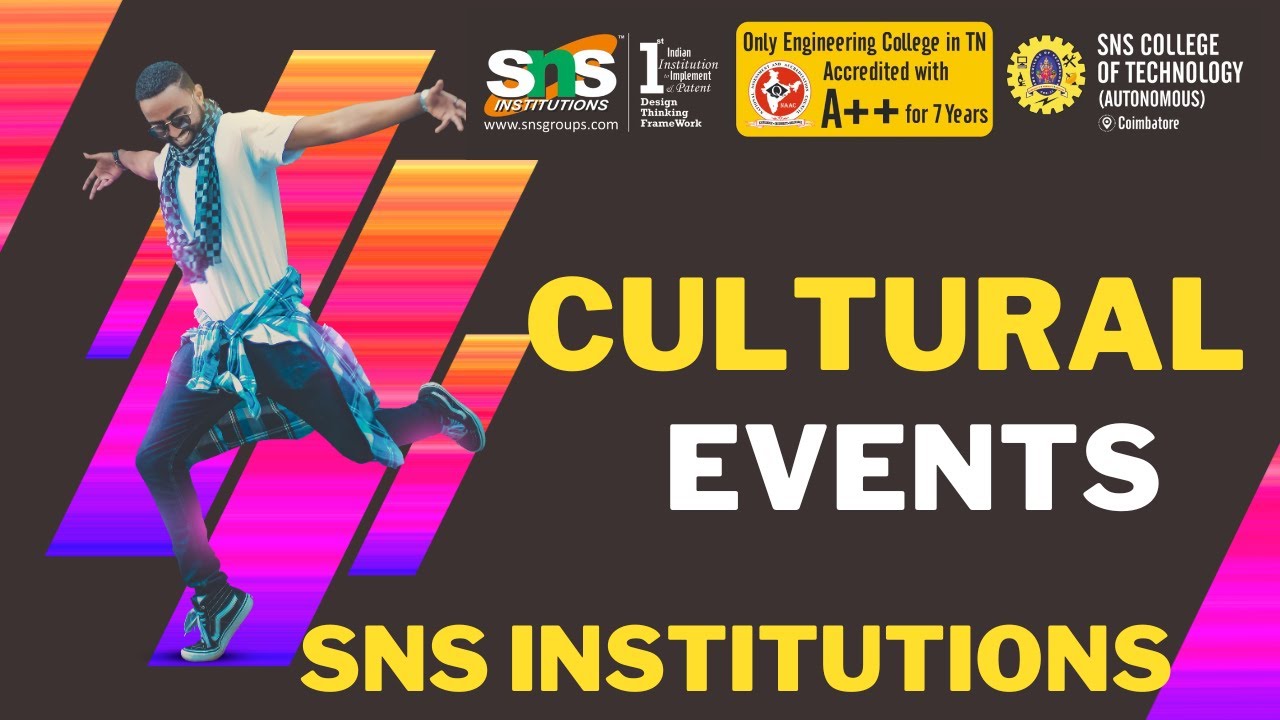 21st Annual Day - Cultural Events| SNS College of Technology | SNS Institutions, Coimbatore ...