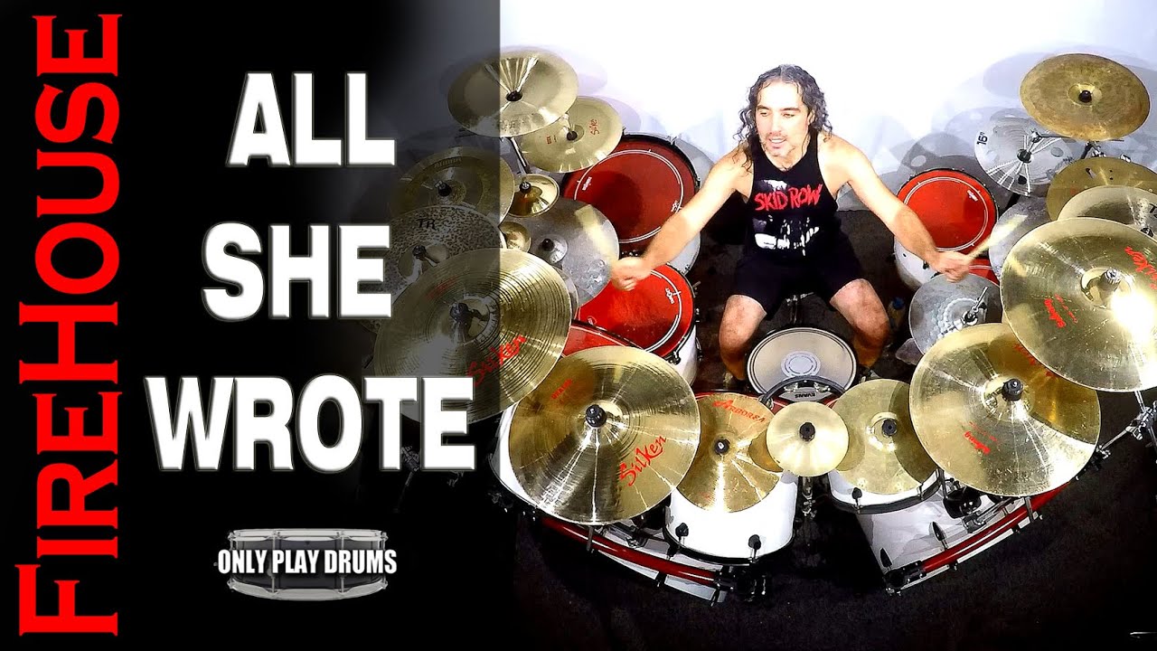 Firehouse - All She Wrote (Only Play Drums) - YouTube