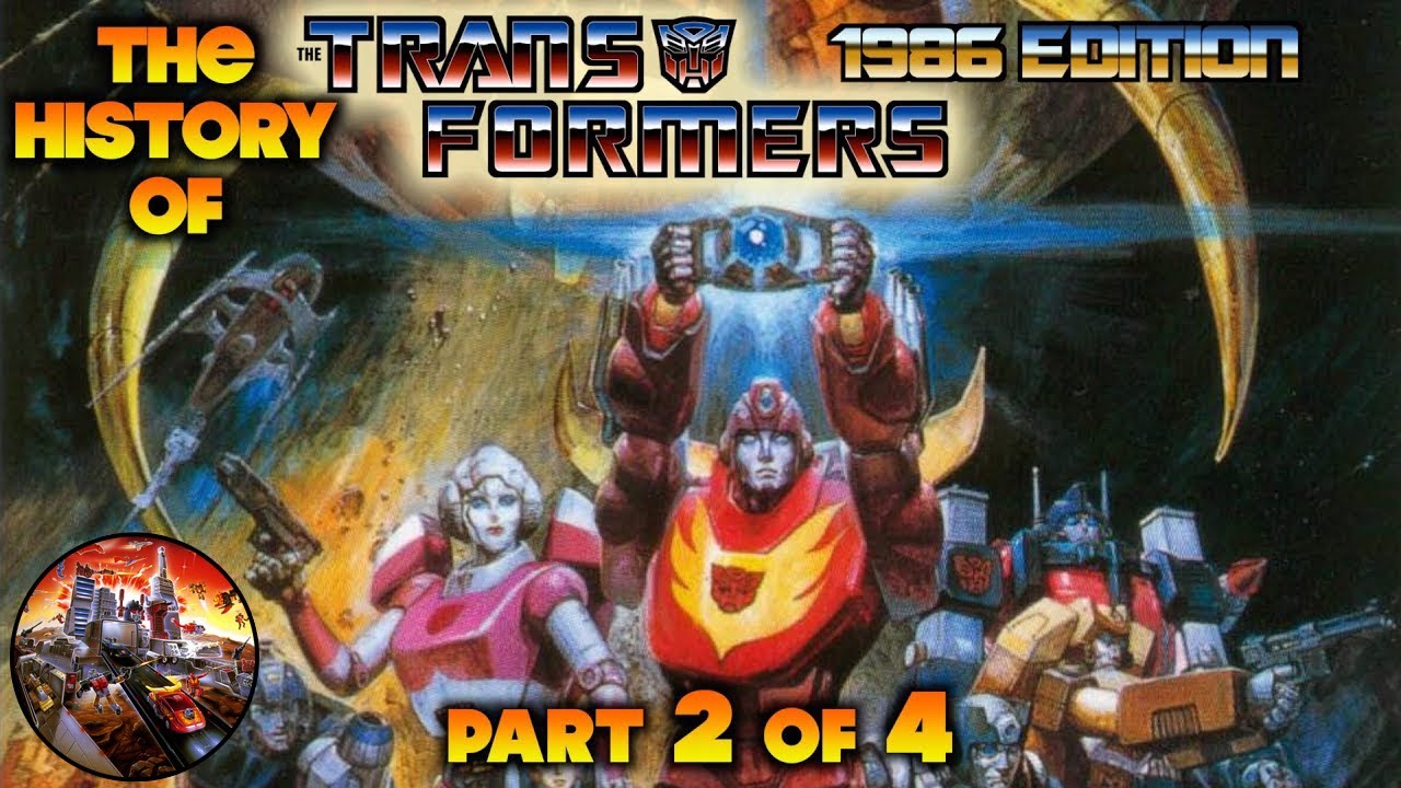 The History of Transformers: 1986 Edition [PART 2 of 4] - YouTube