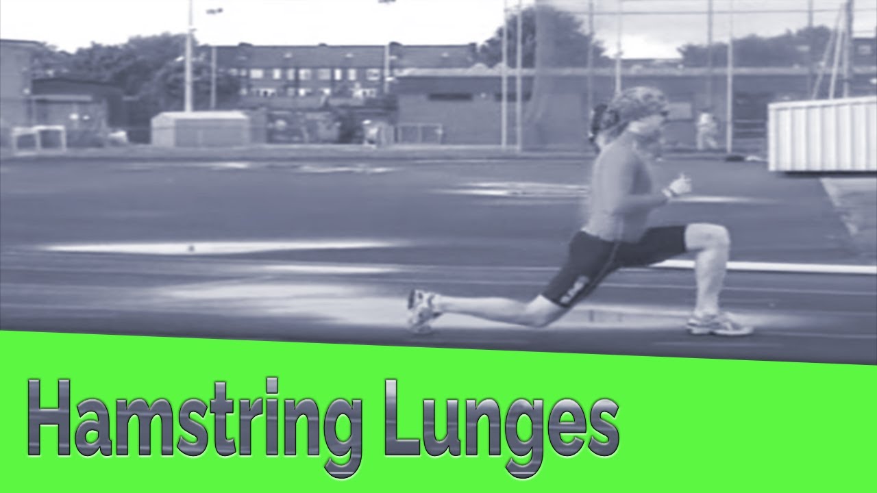 Hamstring Lunges - YouTube