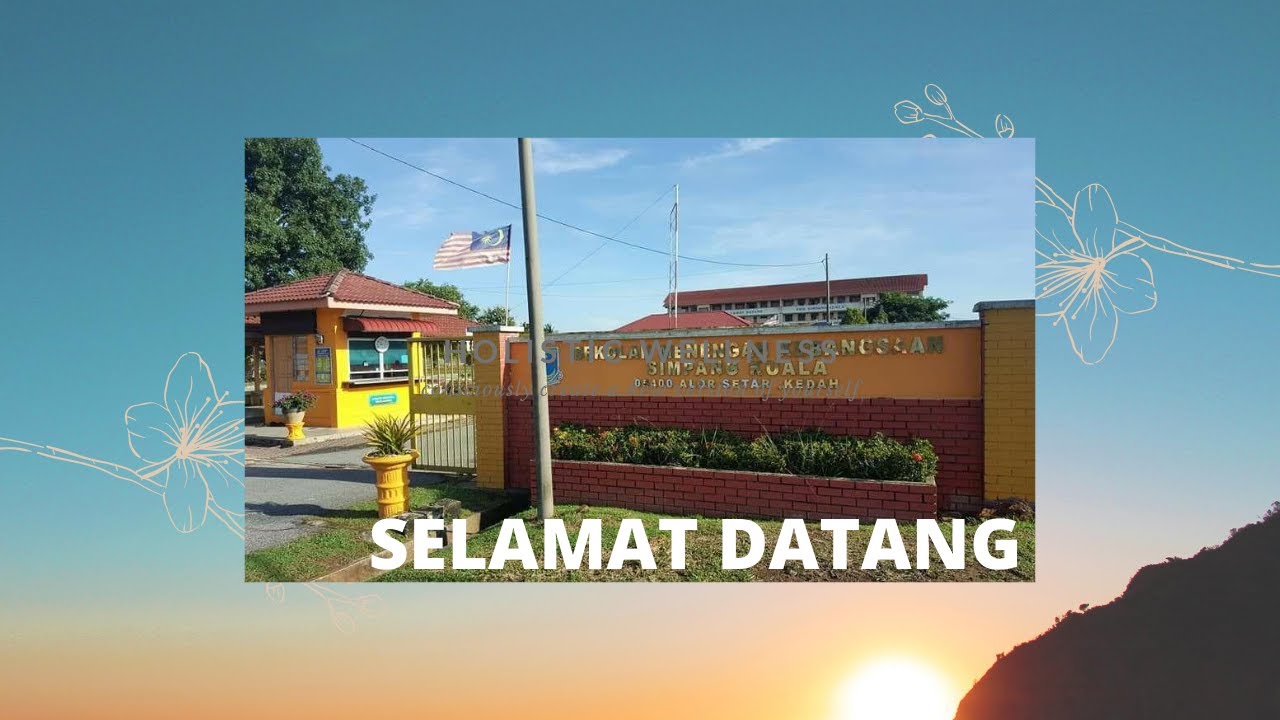 Trailer Channel SMK Simpang Kuala, Alor Setar - YouTube