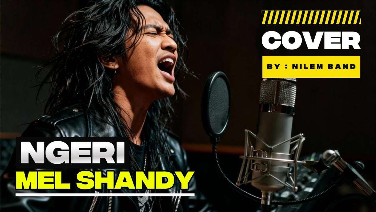 Ngeri – Mel Shandy (Cover Version) - YouTube