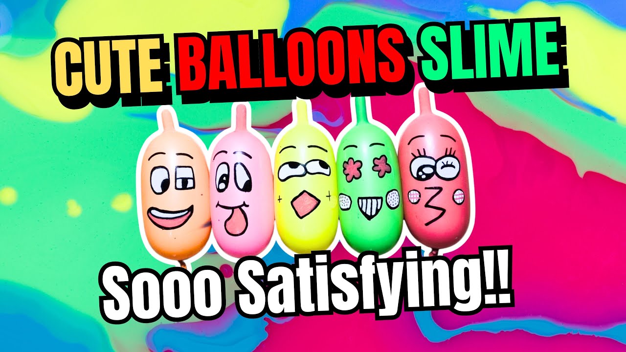 Making Slime with Funny Balloons - Satisfying Slime video - YouTube