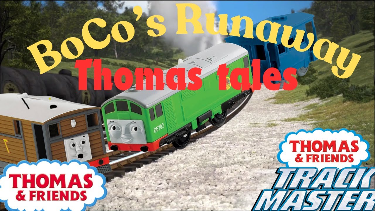 Thomas Tales : BoCo's Runaway! #thomastrackmaster #thomasthetankengine #thomastrackmaster - YouTube