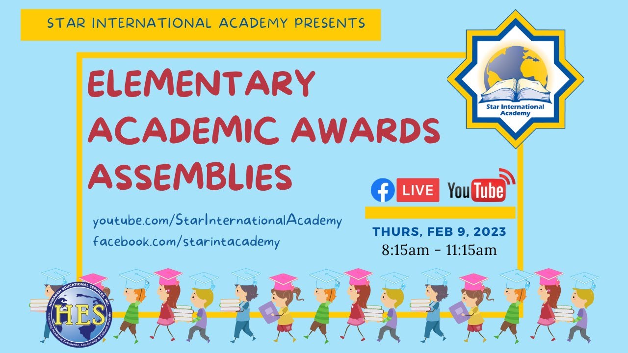 Star International Academy Elementary Academic Awards Assemblies Winter 2023 - YouTube