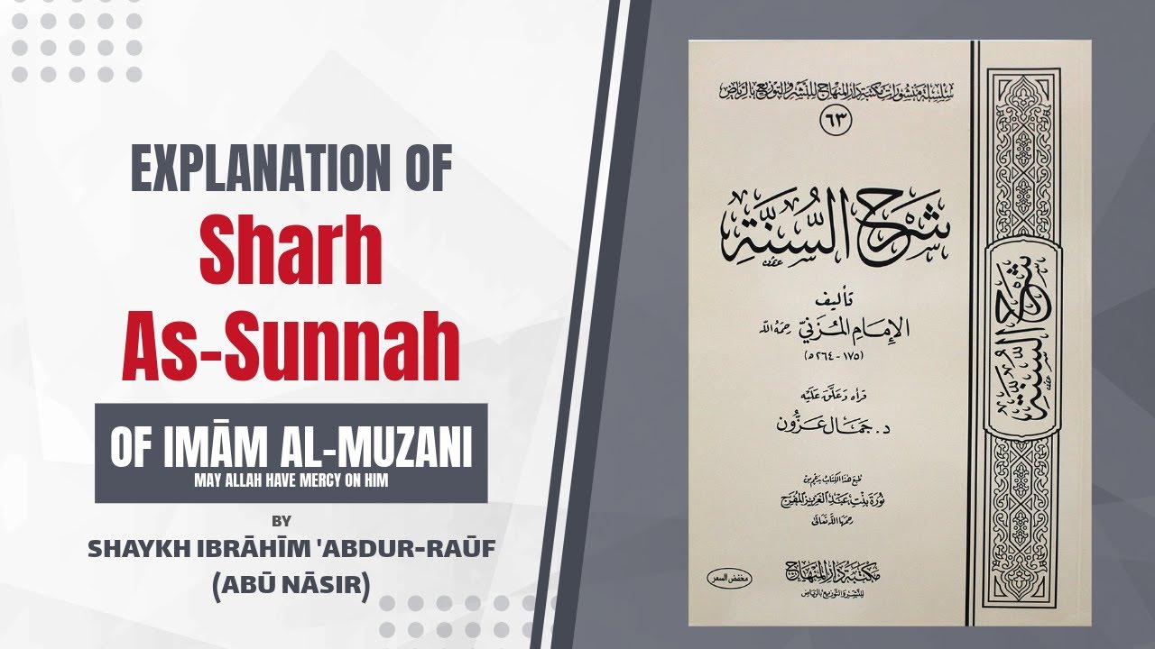01 - The meaning of "Sharh As-Sunnah" || Sharh As-Sunnah of Imām Al ...