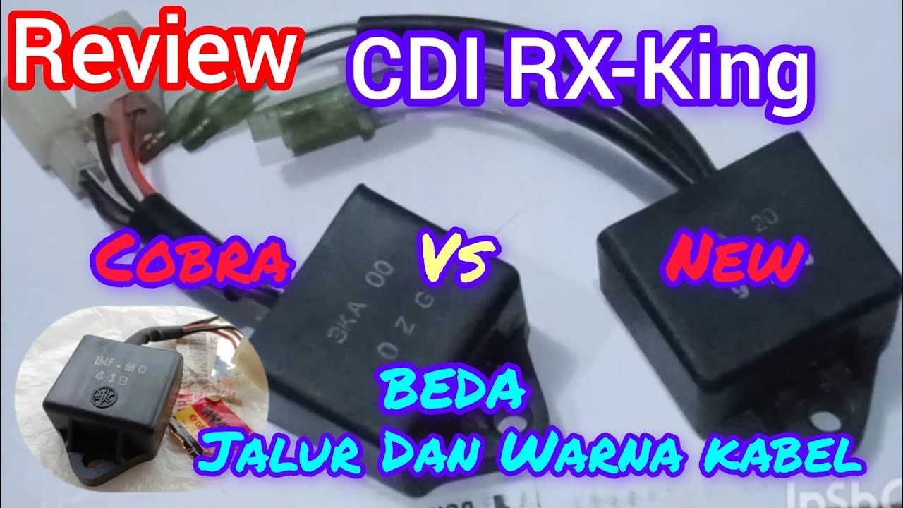 Review CDI RX-King Cobra Vs RX-King new dan jalur kabel - YouTube