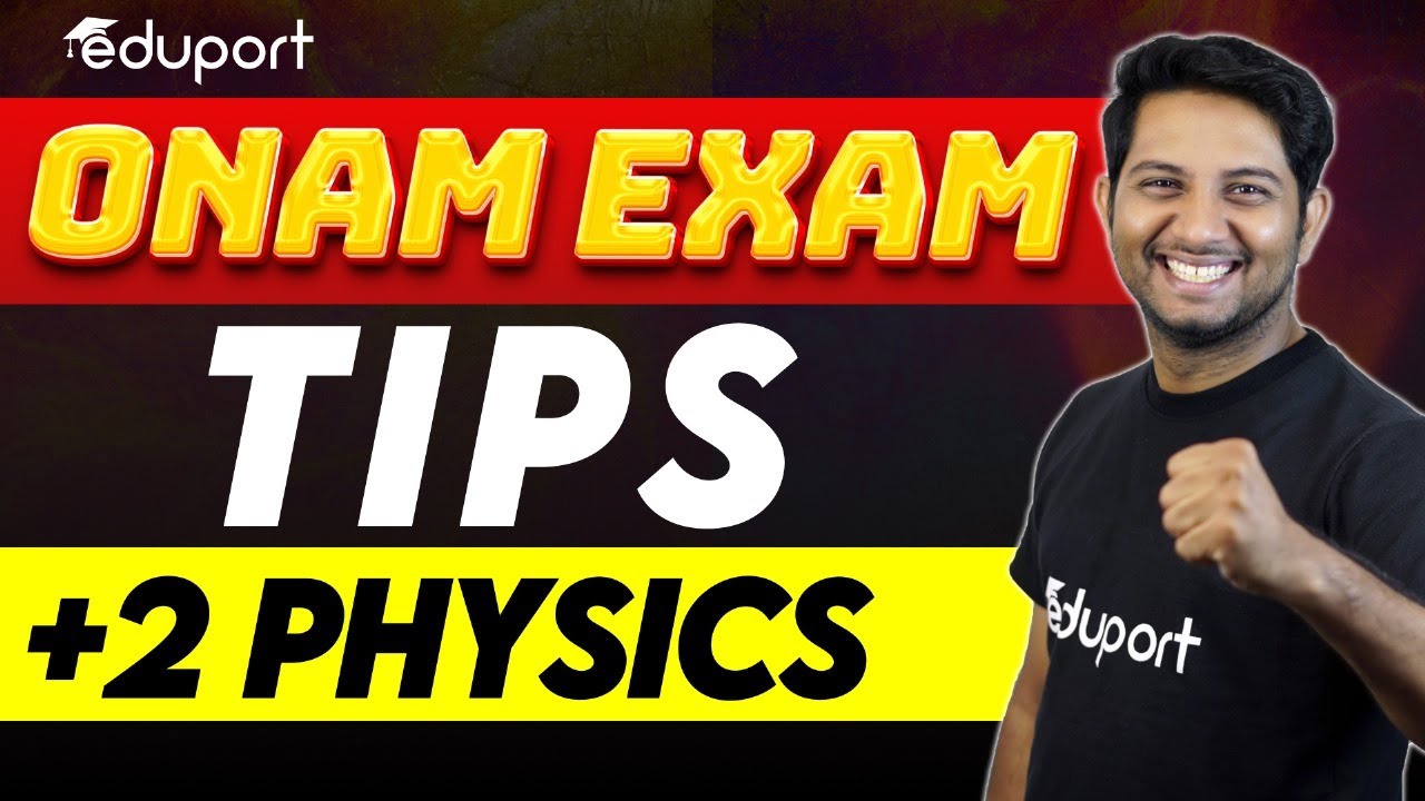 Plus Two Physics Onam Exam Syllabus | Onam Portions | Eduport Plus Two - YouTube