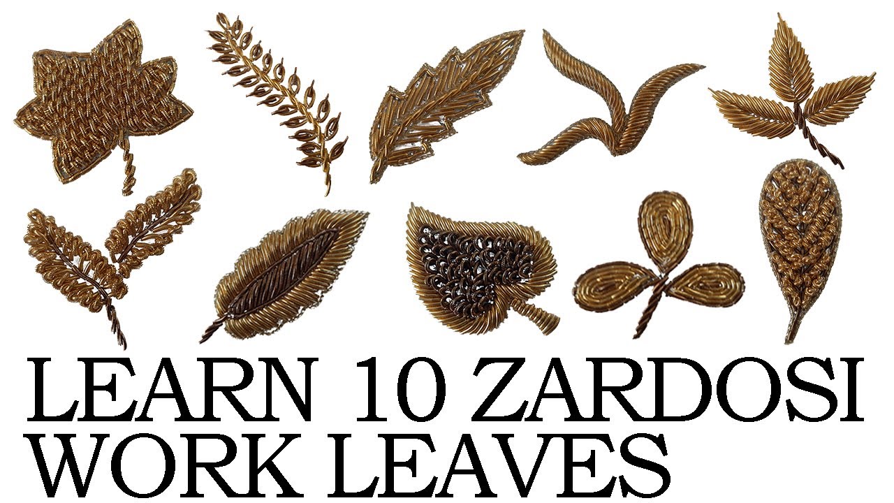 Zardosi Leaf Work | DIY 10 Zardosi/Dabka/French Wire Embroidery Leaves ...