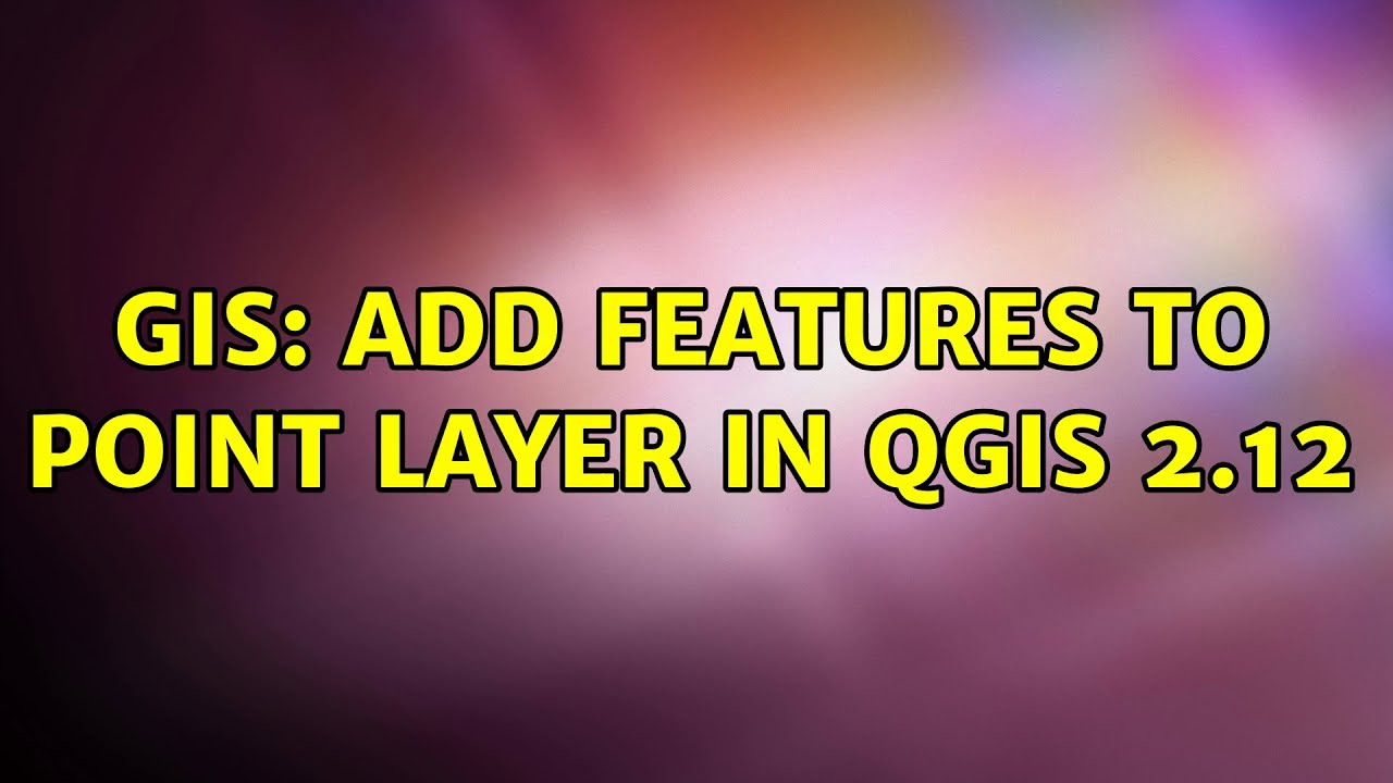 GIS Add Features To Point Layer In QGIS 2 12 YouTube gis-add-features-to-point-layer-in-qgis-2-12-youtube