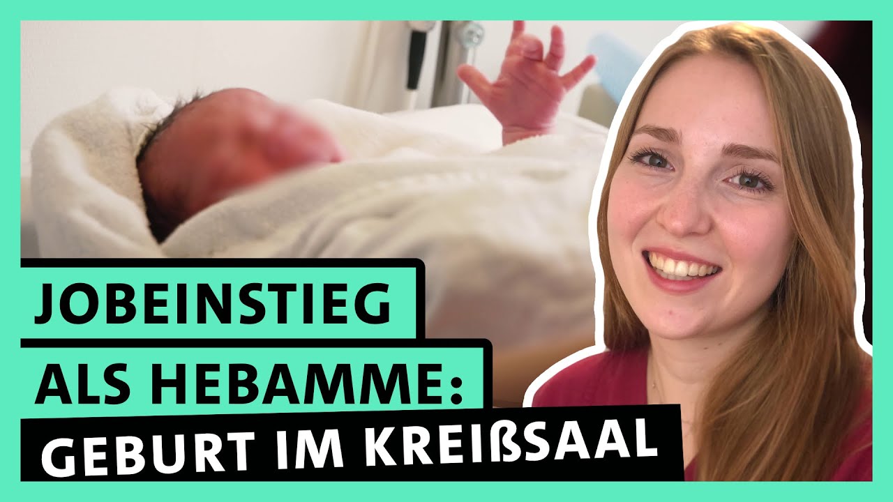 Berufseinstieg als Hebamme: Bei der Geburt im Kreißsaal | alpha Uni ...