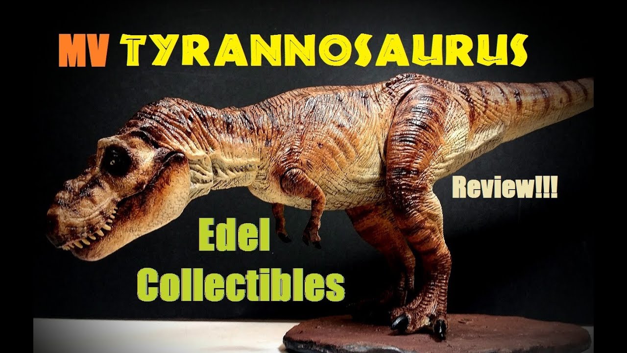 Edel Collectibles MV Tyrannosaurus Rex Review!!! - YouTube