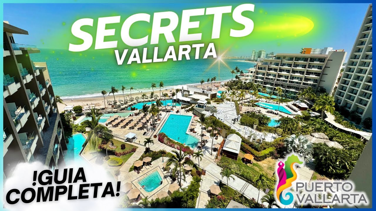 🌴¡WOW Hotel Secrets VALLARTA 4K! 😱 ¡Lujo Extremo! TODO INCLUIDO 4 💎 GUIA COMPLETA 🔴 PRECIO ...