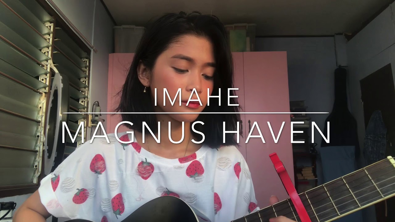 Imahe - Magnus Haven (COVER BY RAINA) - YouTube