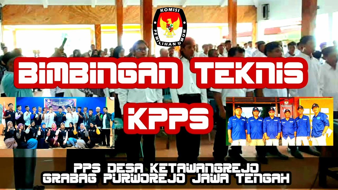 Bimtek KPPS Persiapan Pemungutan dan Penghitungan Suara pada Pemilu ...