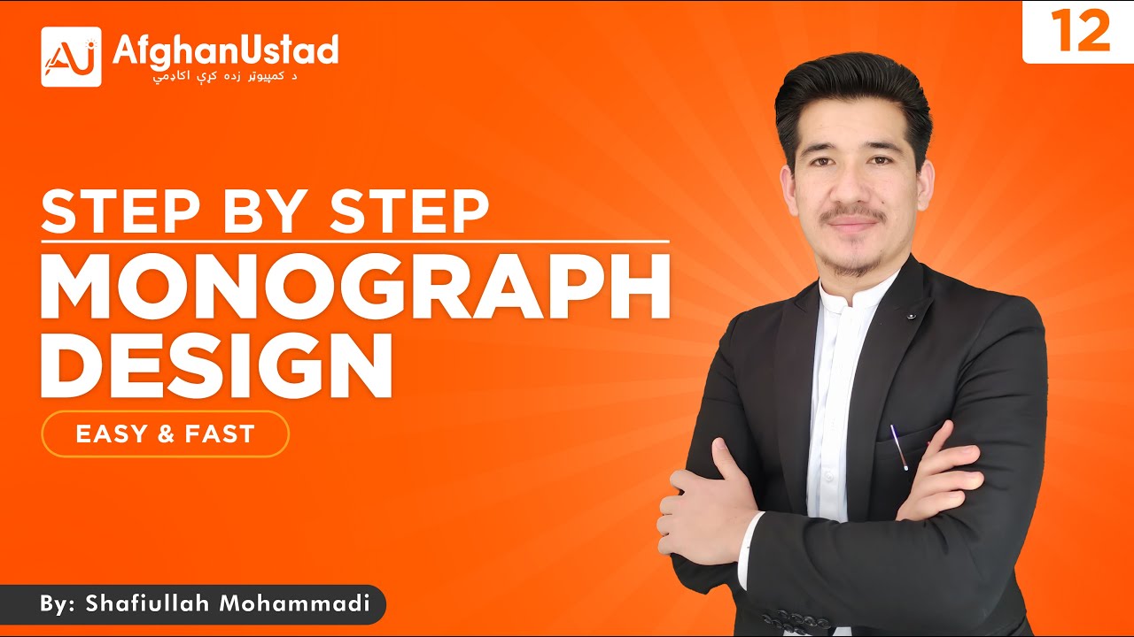 Monograph Design Step By Step Part (12) By Shafiullah Mohammadi - YouTube