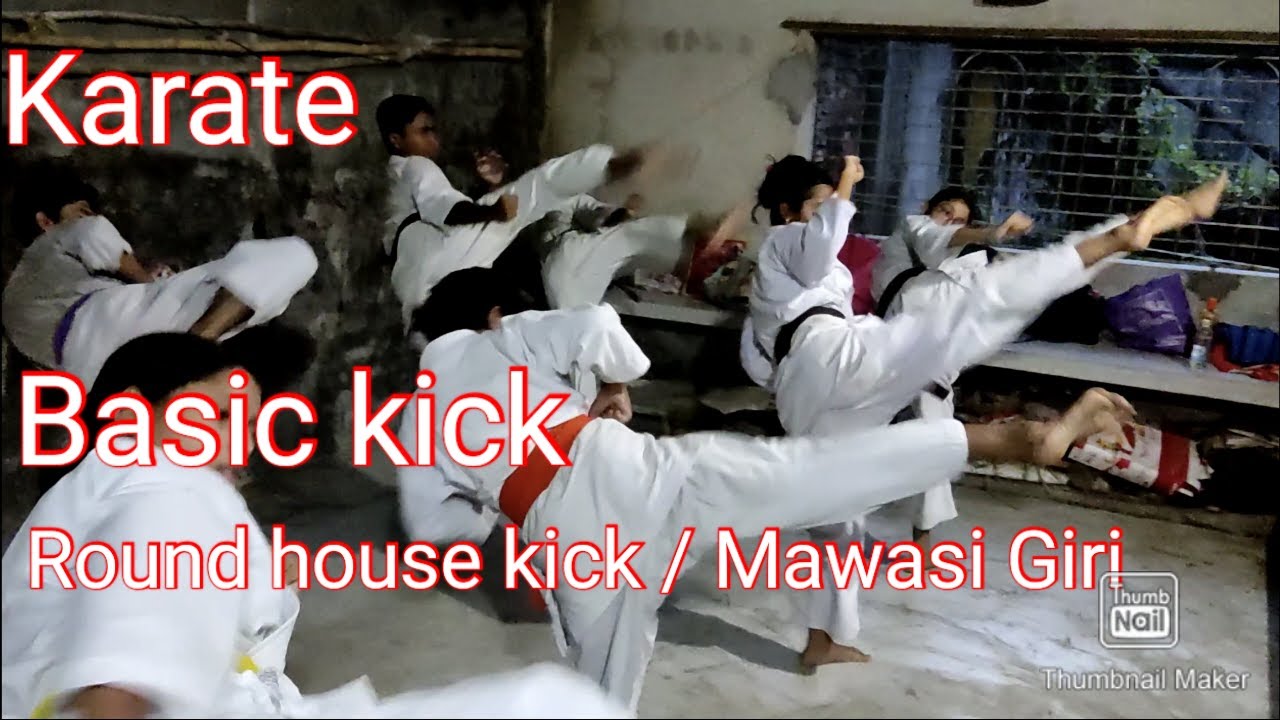 Karate basic kick mawasi giri @arnobadhikary2218 - YouTube