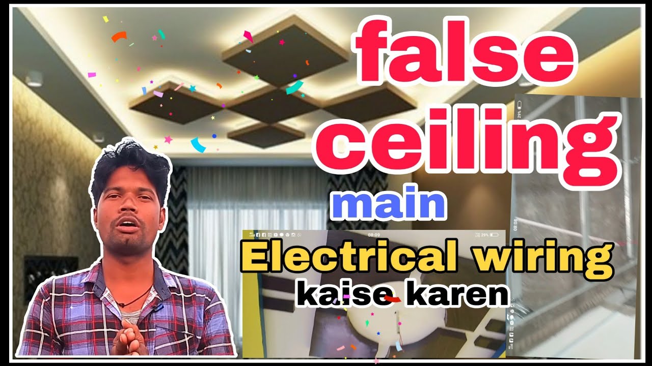 How to false ceiling electrical wiring || false ceiling main led ...