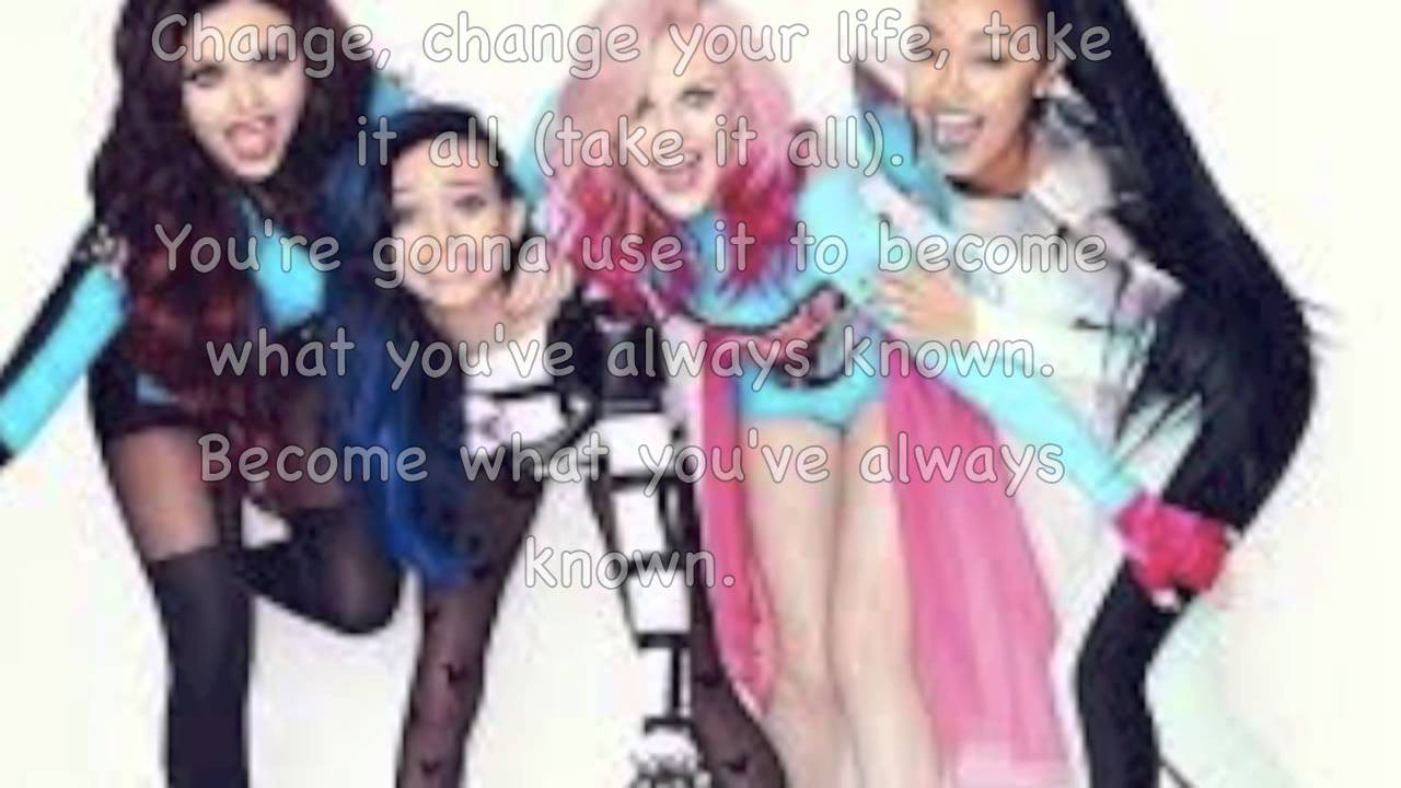 Little mix - Change your life Lyrics - YouTube