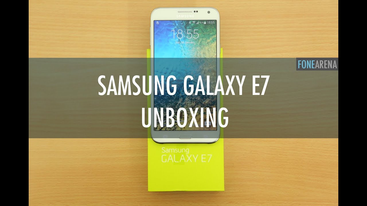 Samsung Galaxy E7 Unboxing - YouTube