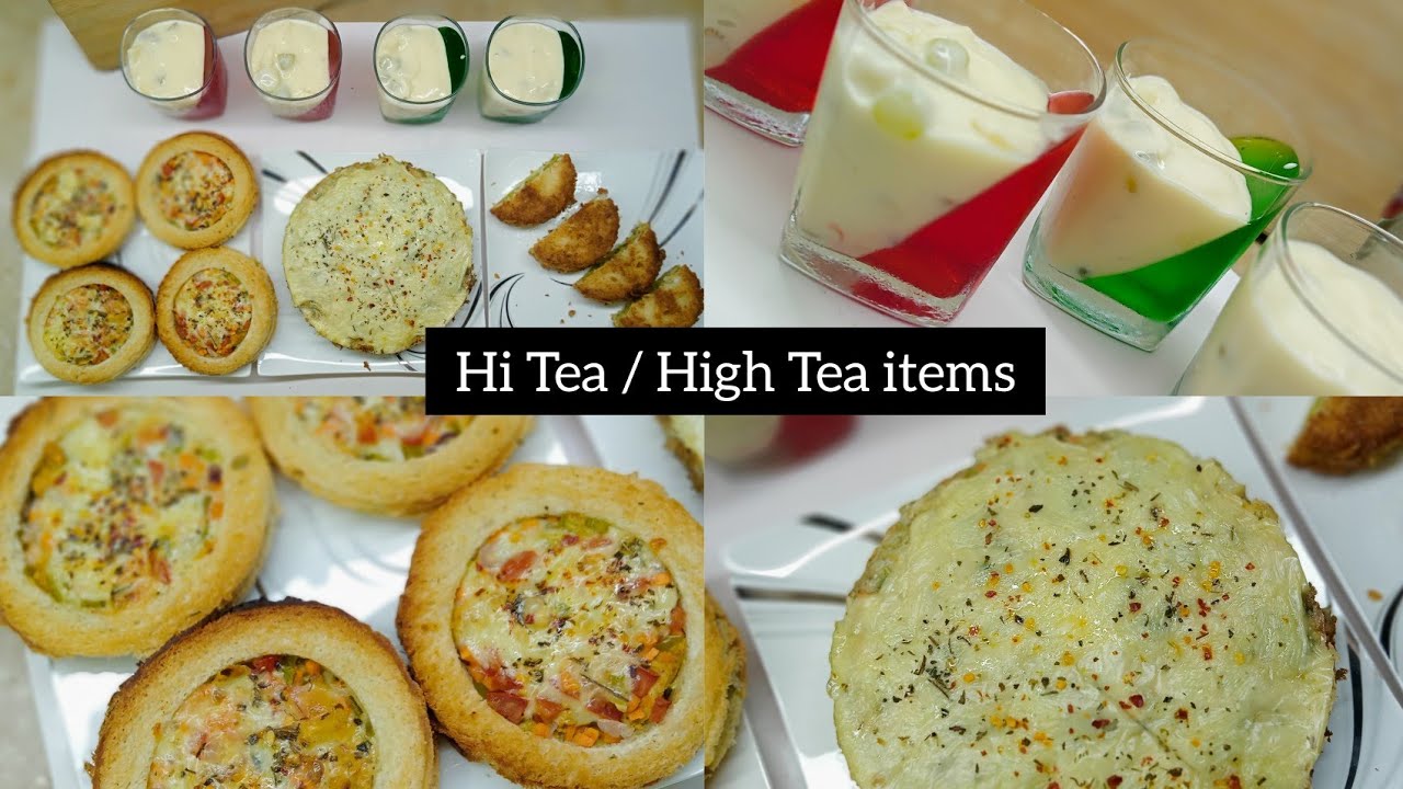 Hi Tea / High tea items | COOLEST DESSERT | MINI PIZZA WHEELS | HEALTHY ...
