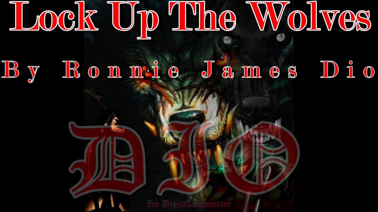 Lock Up The Wolves 2023 - By Ronnie James Dio - 24 bit digital remaster ...