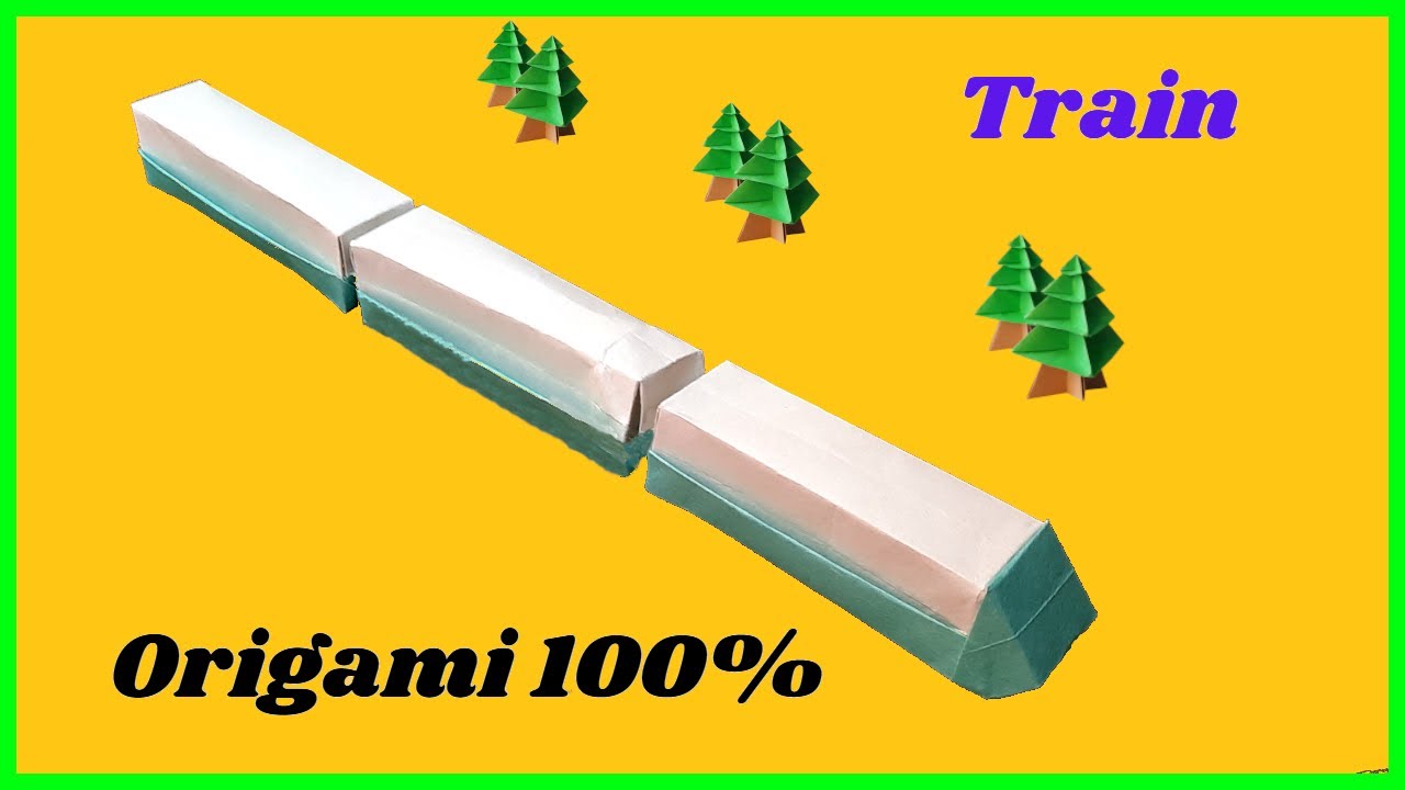 ⩥ COMO HACER UN TREN DE ORIGAMI - YouTube