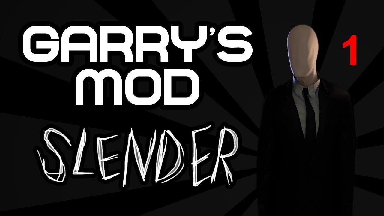 Lets Play Garrys Mod - #1 Slender! - YouTube