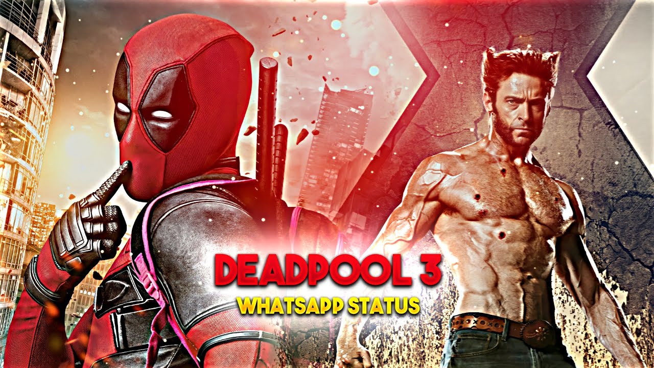 Deadpool 3 Whatsapp Status || Funny Edit || Deadpool 3 Announcement ...
