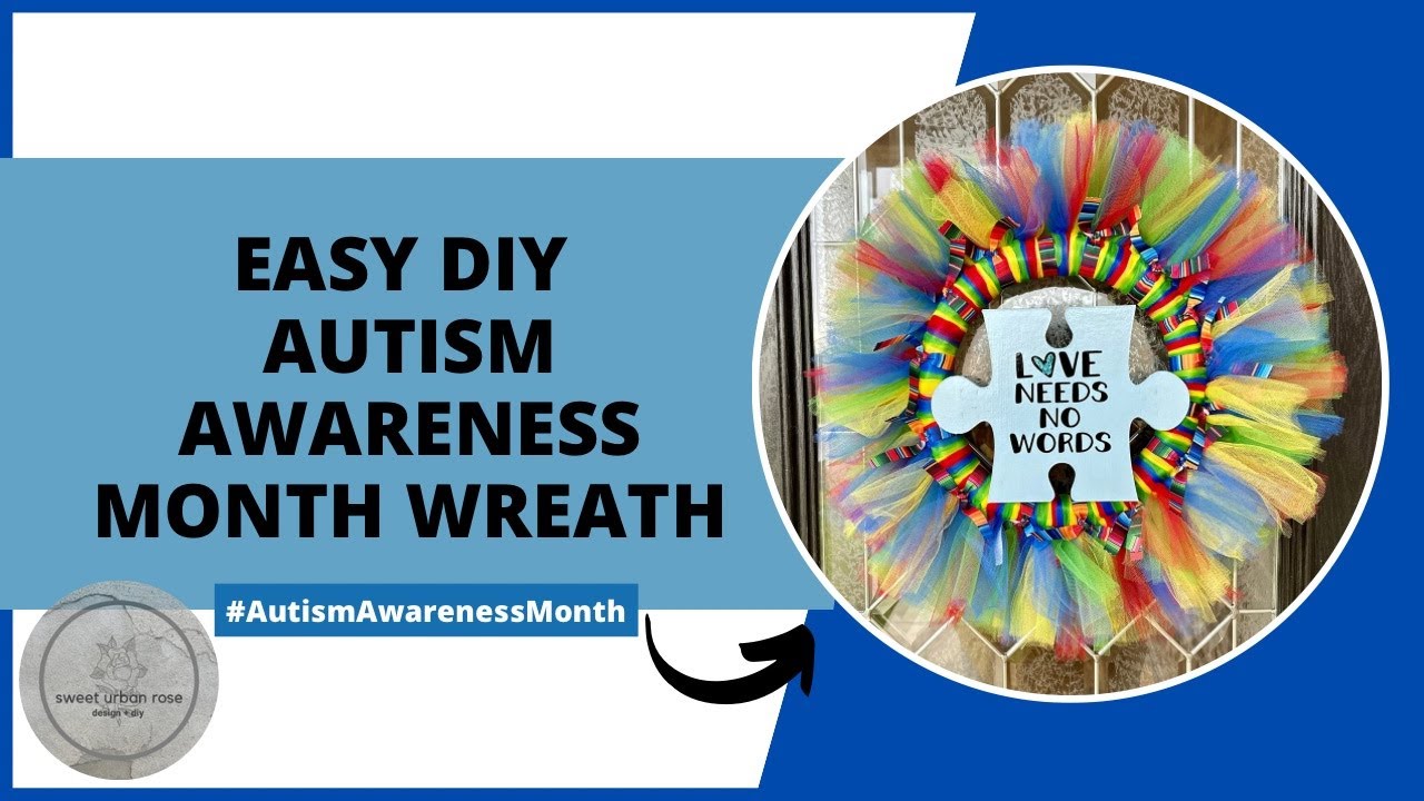 DIY Autism Awareness Month Wreath | April 2024 - YouTube