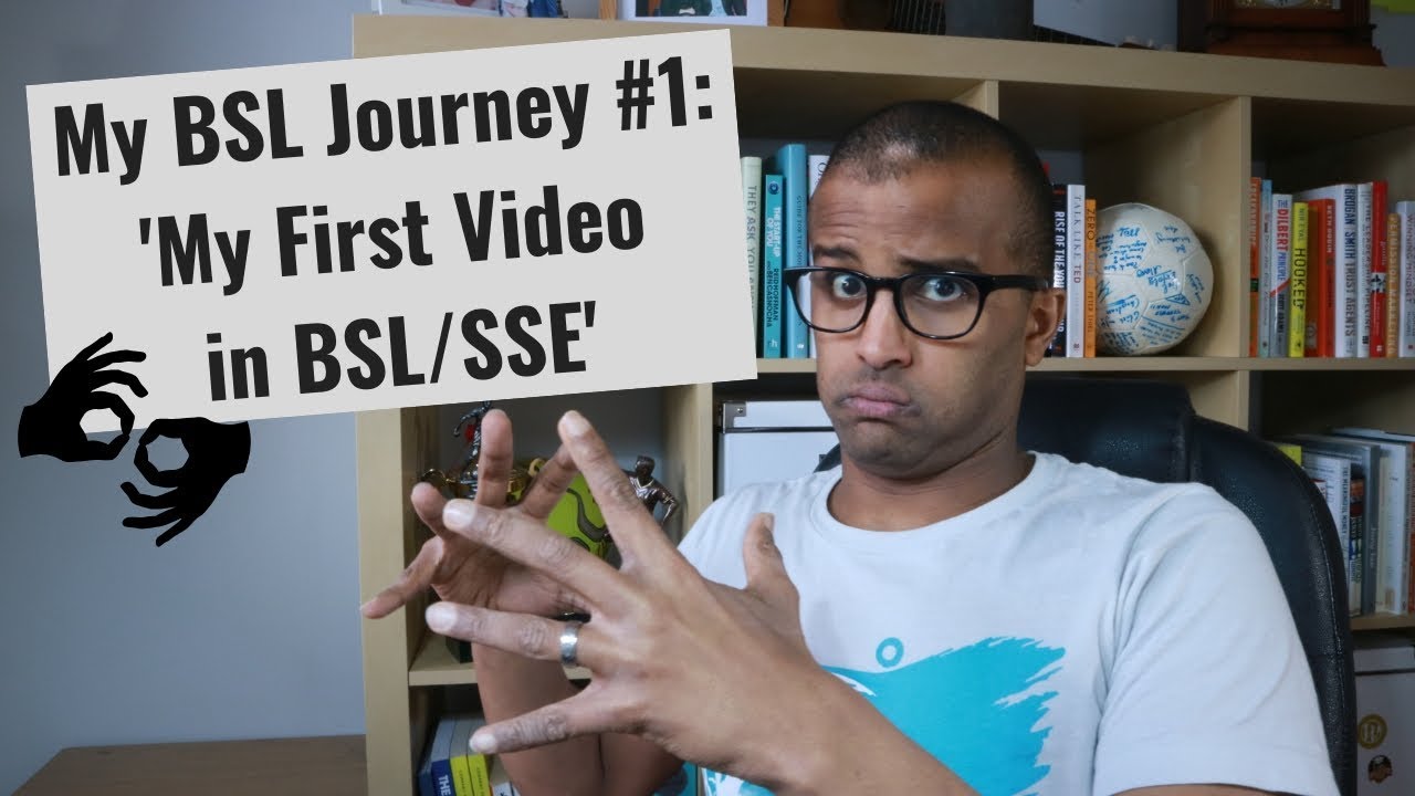 My BSL Journey #1 - My First Video in BSL/SSE [CC] - YouTube
