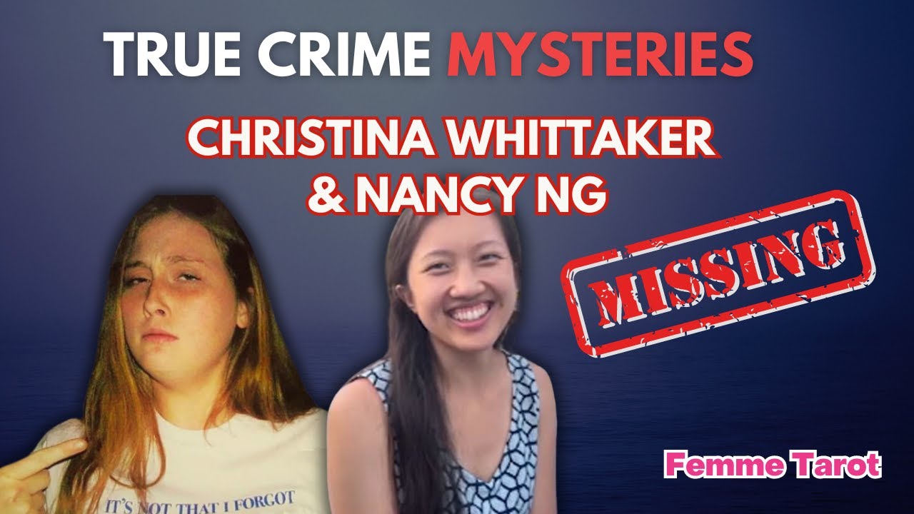 True Crime Mysteries | The Mysterious Dissappearances of Christina ...
