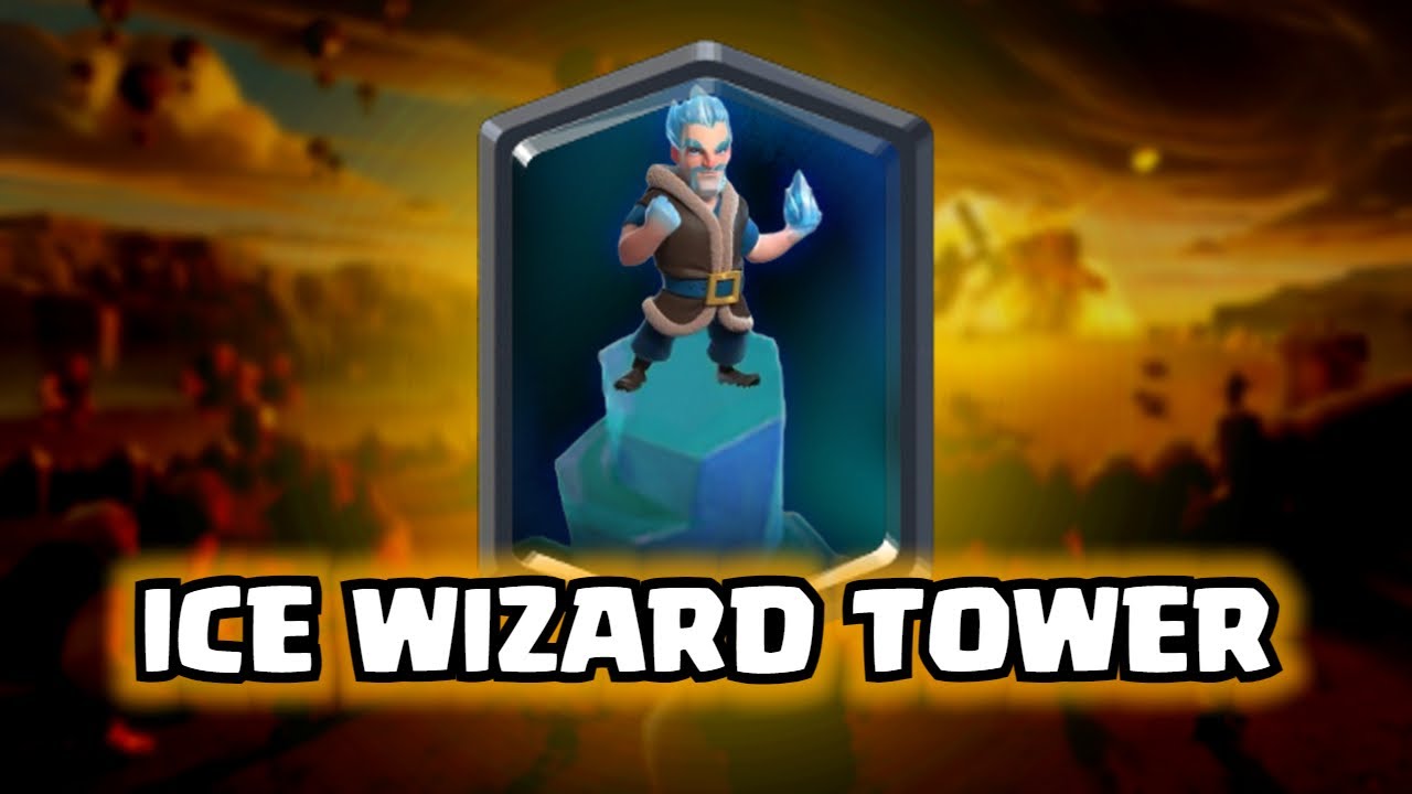 Ice Wizard Tower Concept | Clash Royale - YouTube