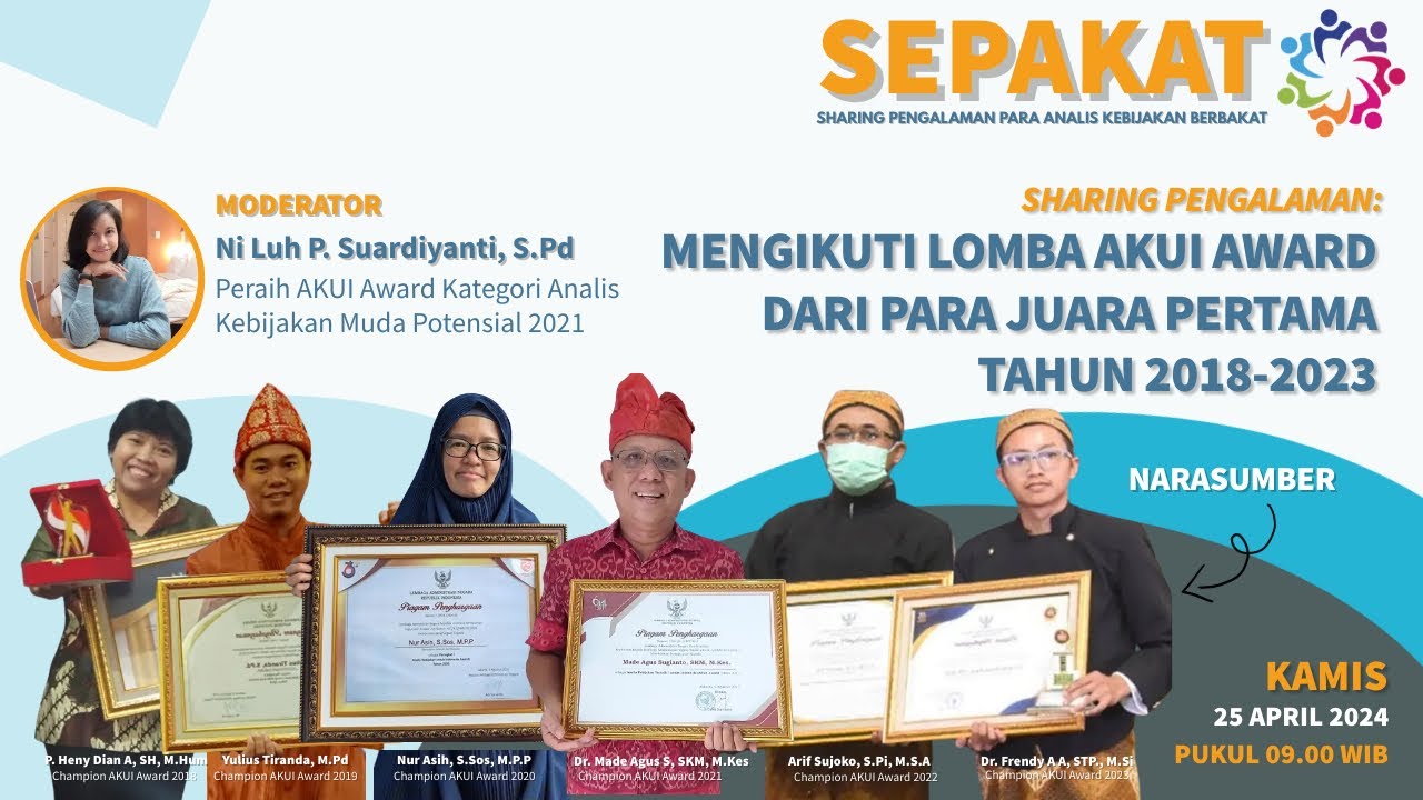 Sharing Pengalaman: Mengikuti Lomba AKUI Award dari Para Champion AKUI ...
