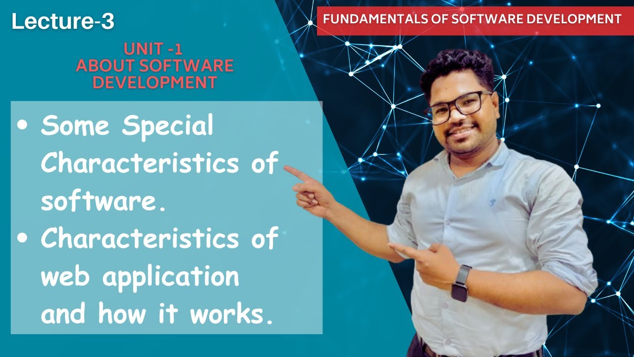 Characteristics of Software & Web Application| FOSD |Diploma | IT ...