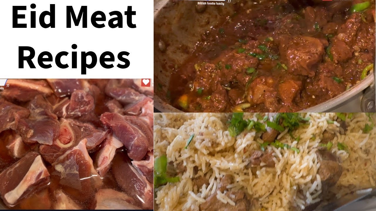 Eid ul Adha Meat Recipes yum 😋 - YouTube