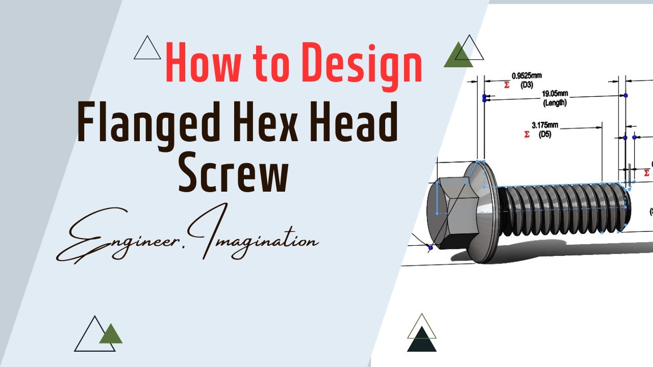 Flanged Hex Head Screw - Hexagonal Bolt | @Engineer.Imagination| # ...
