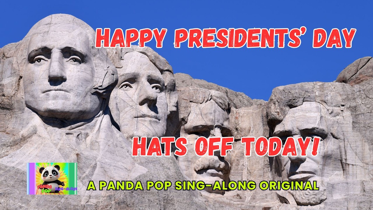 Happy Presidents' Day Hats Off Song for Kids George Washington Abraham ...