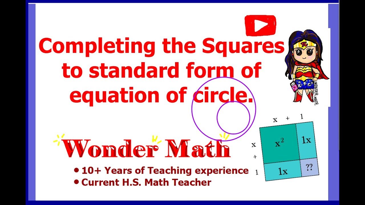 Completing The Square To Convert An Equation Of A Circle In Quadratic Form YouTube completing-the-square-to-convert-an-equation-of-a-circle-in-quadratic-form-youtube