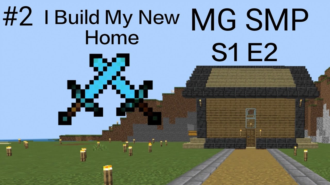 I Build My New Home In MG SMP Season 1 Episode 2 |Minecraft Gameplay #2 ...