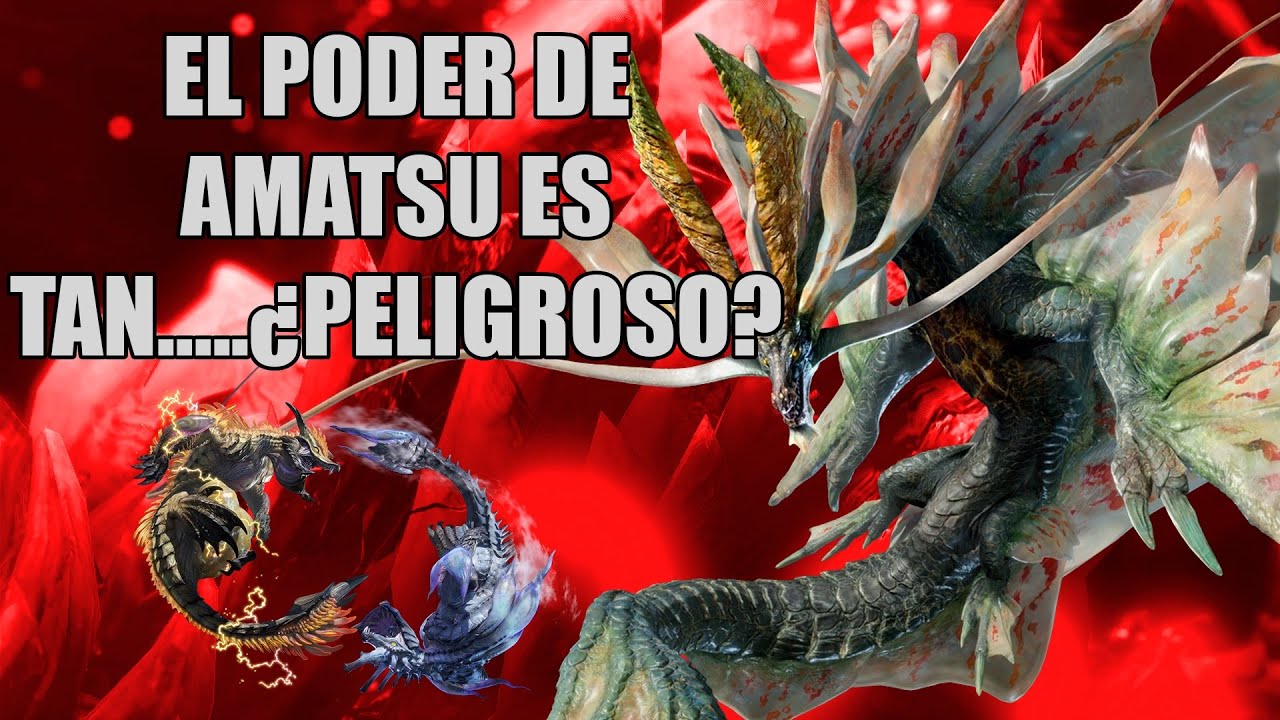 Monster Hunter Rise Sunbreak: ¿Es tan peligroso el Amatsu como nos dicen? Análisis - YouTube