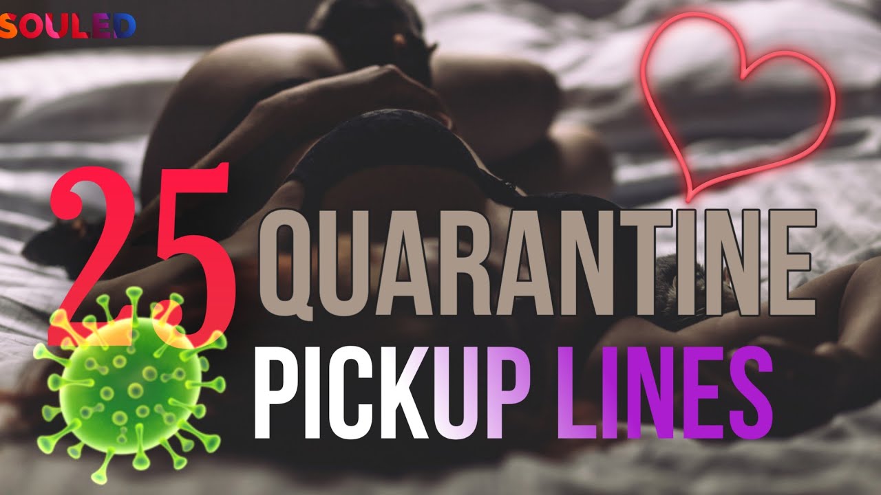 PICKUP LINES - SHOOT YOUR SHOT THIS QUARANTINE SEASON - YouTube