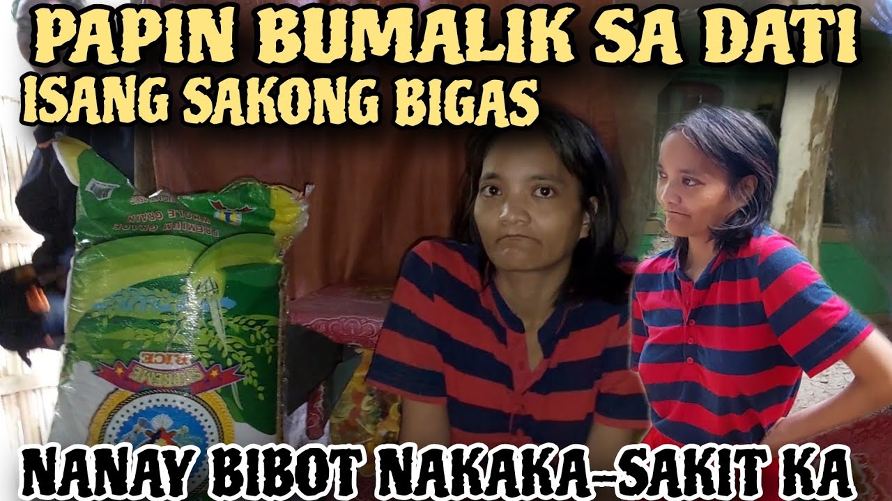 HALA ANG PAYAT NI PAPIN NANAY BIBOT GRABE NAMAN ANG MGA SINASABI - YouTube