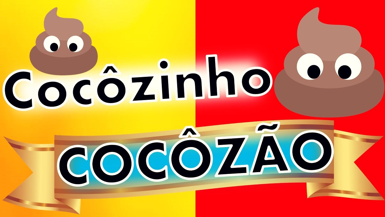 💙 MÚSICA INFANTIL Cocôzinho COCÔZÃO | CANÇÃO EDUCATIVA HIGIENE PESSOAL ...