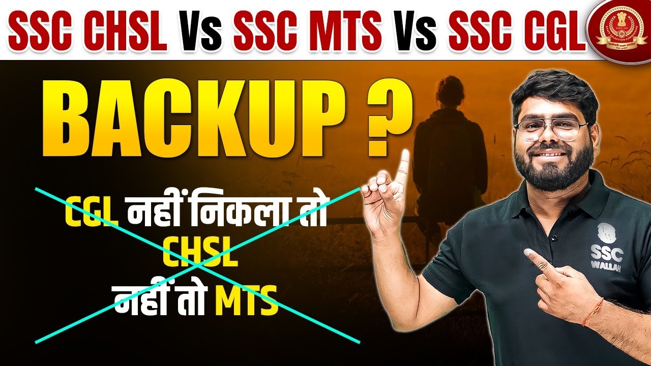 SSC CHSL Vs SSC MTS Vs SSC CGL | SSC Exams Preparation Strategy, SSC ...