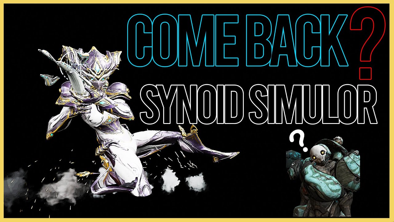 [U27.4.1] WARFRAME SYNOID SIMULOR AFTER CHANGES !!! I By -Perfect_Ultra ...