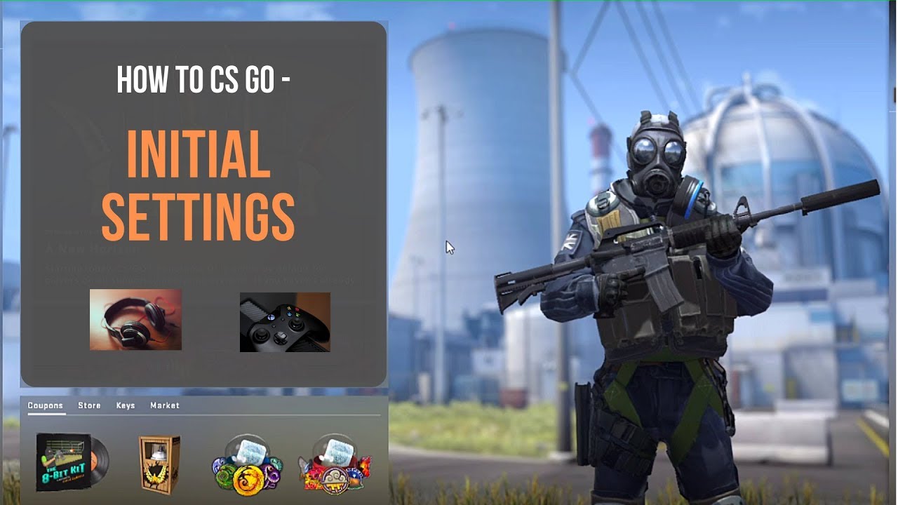 How To - CS Go - Settings & Initial Set Up - YouTube